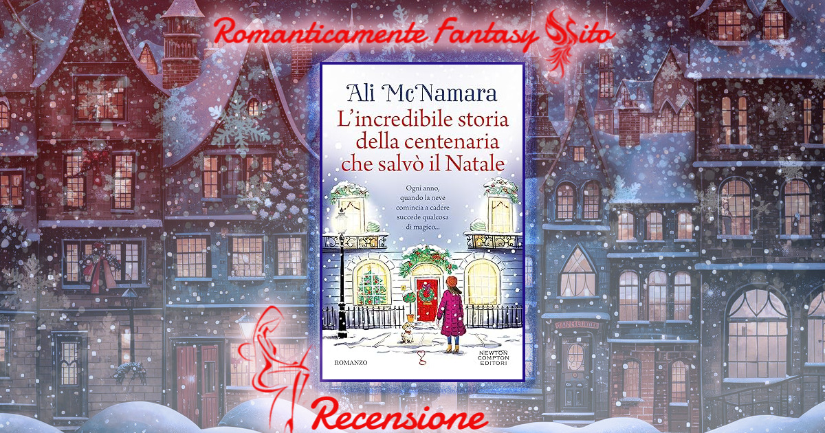 Recensione: L’incredibile storia della centenaria che salvò il Natale ... Recensione: L’incredibile storia della centenaria che salvò il Natale ...